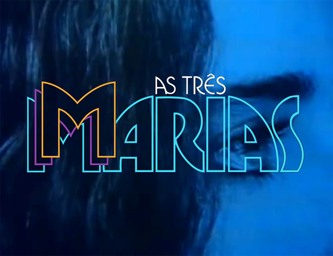 Teledramaturgia - As Três Marias