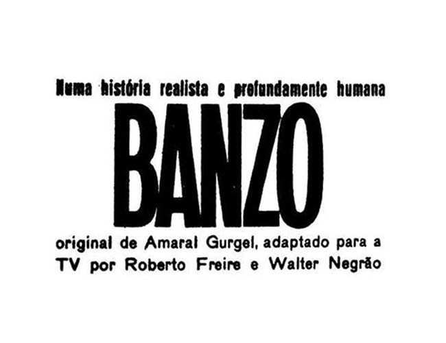 Teledramaturgia - Banzo